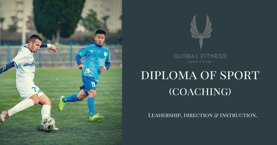SIS50321 Diploma of Sport Coaching – Global Fitness Institute